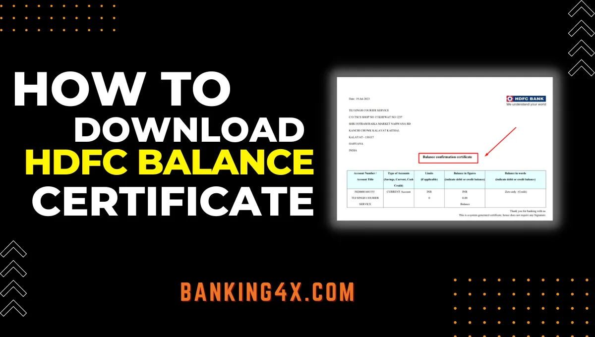 How To Download Balance Certificate From HDFC Bank 2023